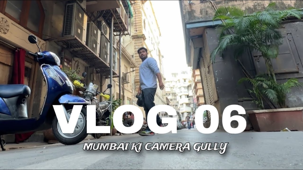 Mumbai Ki Camera Gully | मुंबई की कैमरा गली | Vlog 06 - YouTube