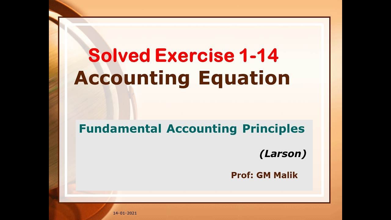 Exercise # 1-14 Accounting Equation || Solved Exercise # 1-14 ...