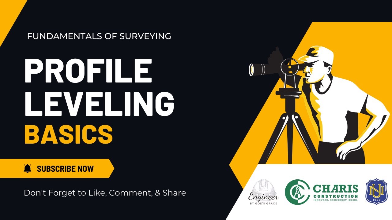 Profile Leveling Explained: Fundamentals of Surveying | Educational ...