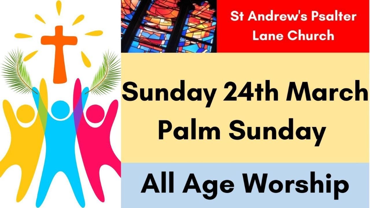 St Andrew's Psalter Lane Church Service of All Age Worship for Sunday ...