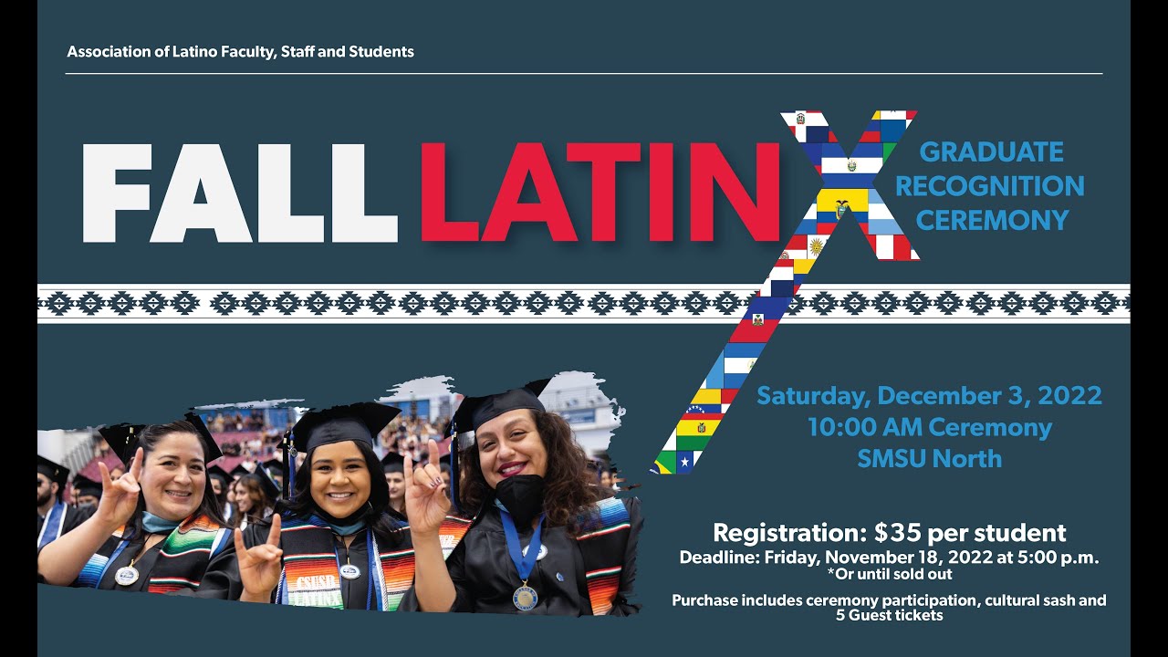 Fall 2022 Latin X Graduation Recognition Ceremony - YouTube