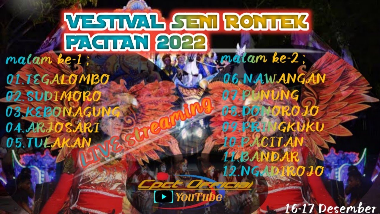 festival seni rontek PACITAN 2022 malam ke-1 - YouTube