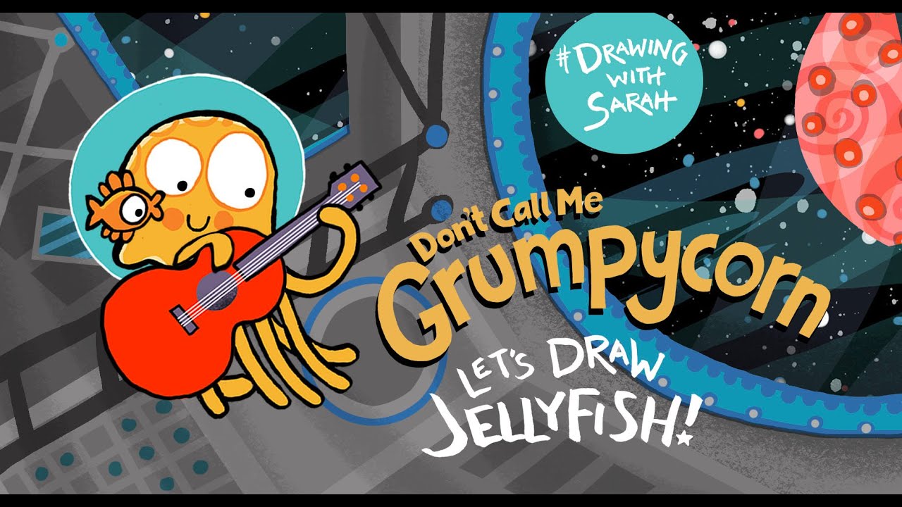 #DrawingWithSarah: Let's draw Grumpycorn's friend Jellyfish! - YouTube