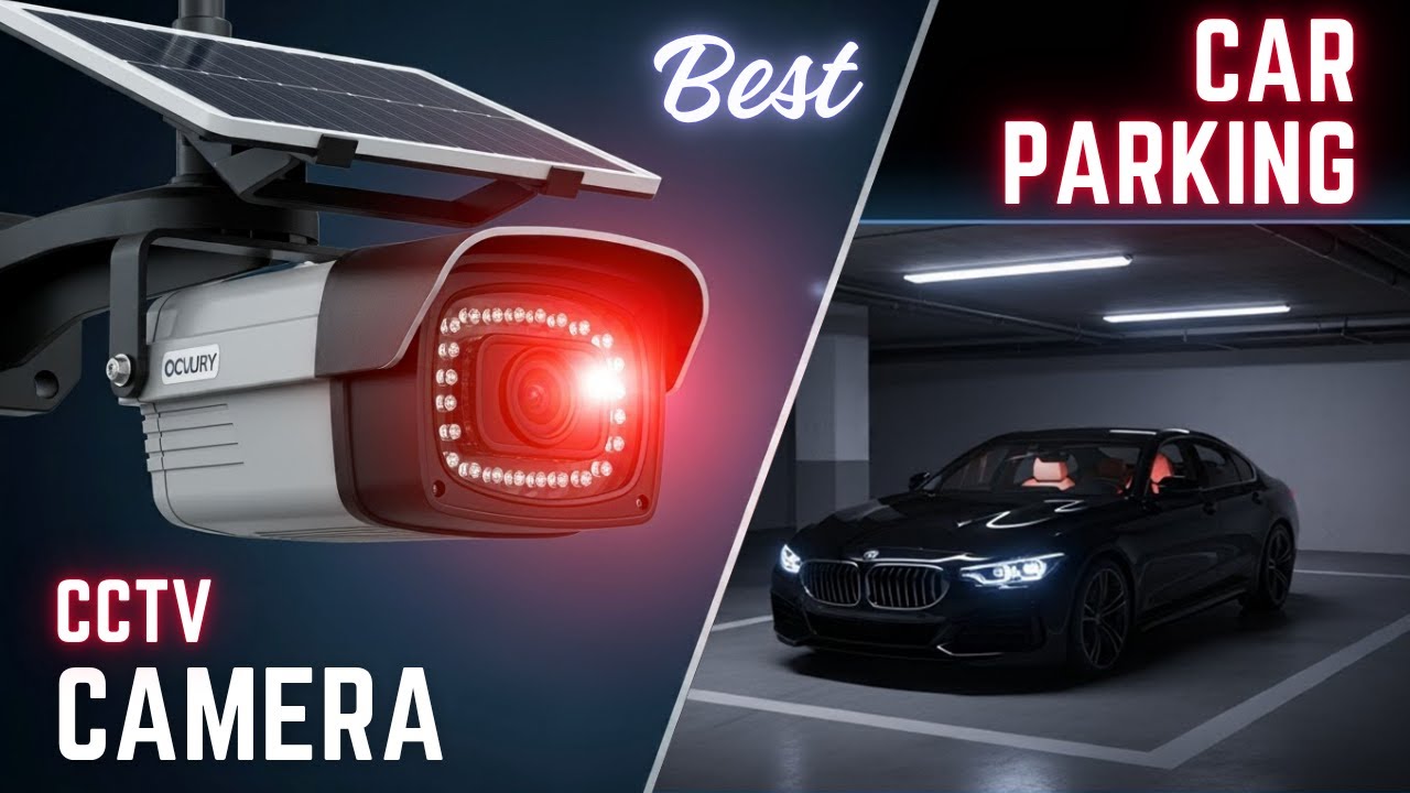 Car Parking Security Camera | Best CCTV Camera for Car Parking Areas ...