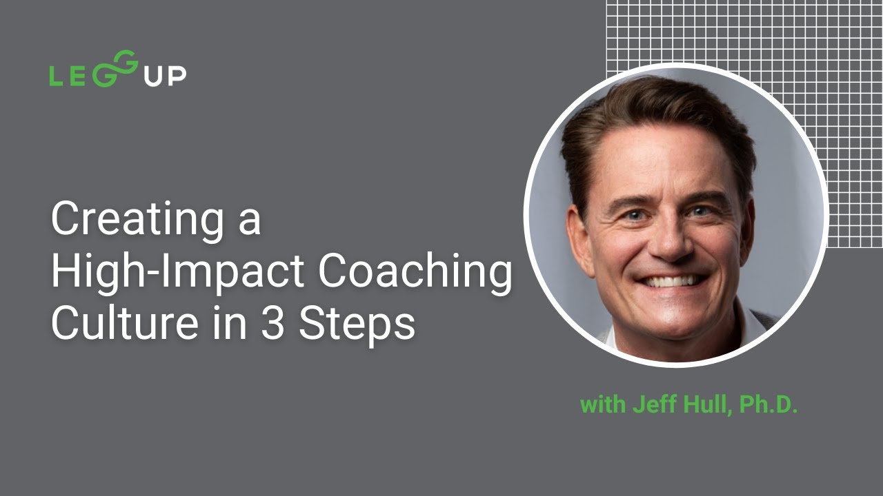 How to Create a High-Impact Coaching Culture in 3 Steps - YouTube