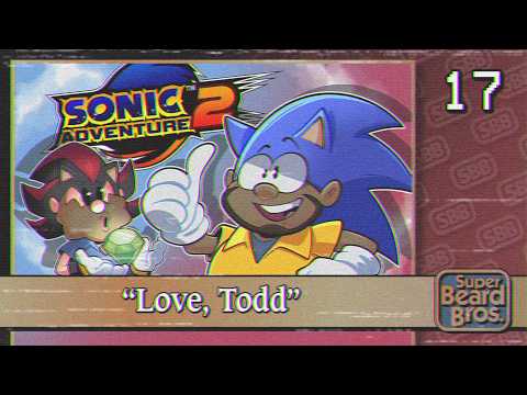 Sonic Adventure 2 Battle | Ep. #17 | Love, Todd