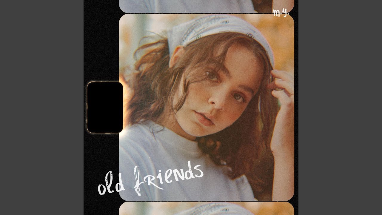 old friends - YouTube