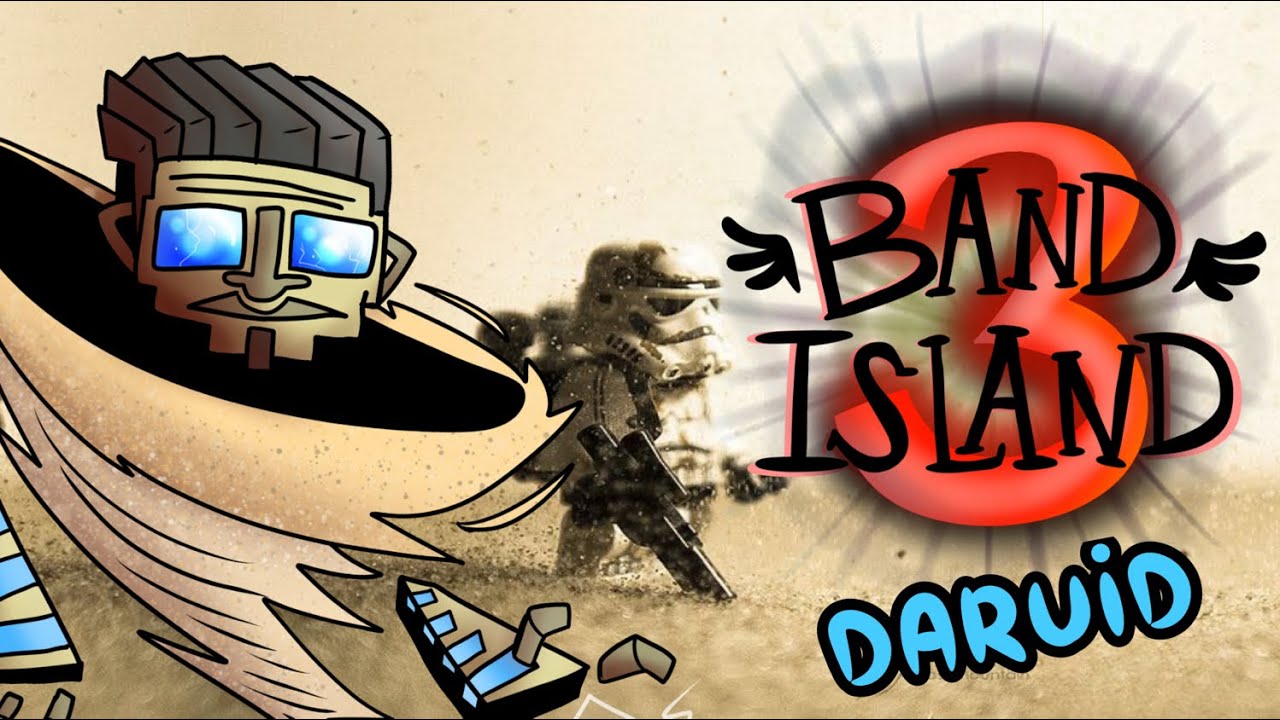 Band Island 3- Daruid (ft. GooseWeirdLol) - YouTube