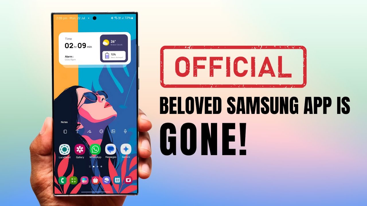 Samsung Confirms : This Beloved Samsung App is Going Away !!! - YouTube