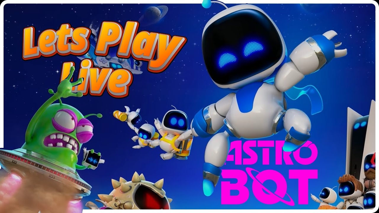 Lets LIVE mit Ani und Astro Bot - YouTube
