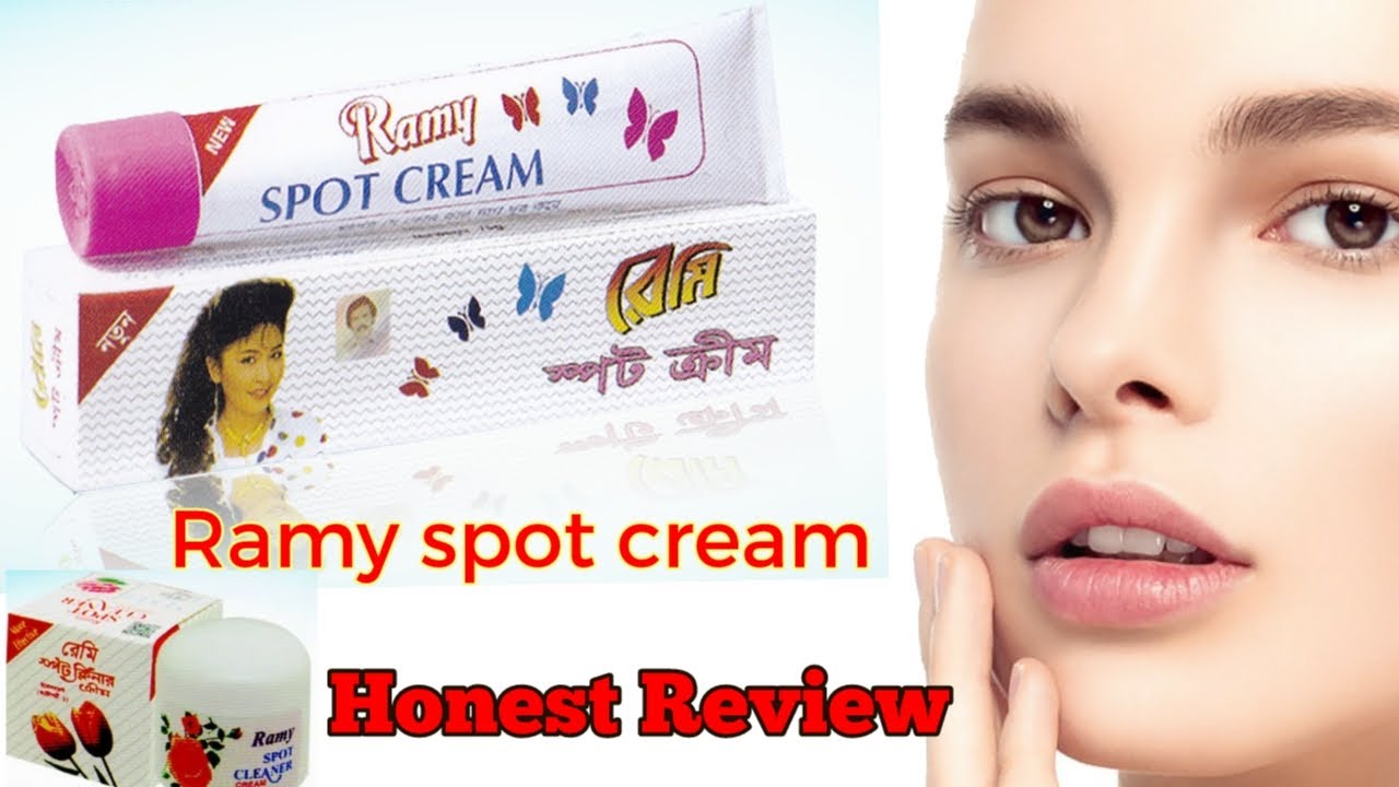Ramy Spot Cleaner cream 100% Honst Review |রেমি স্পট ক্রিম কেমন ...