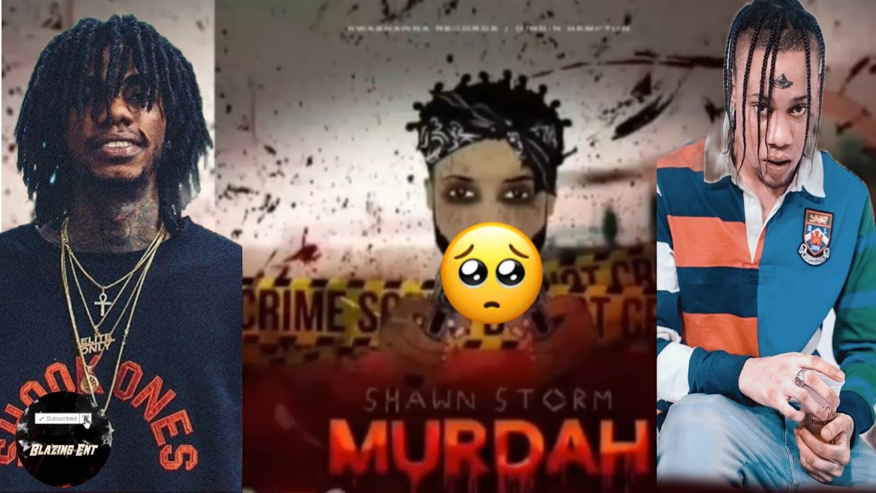 Shawn Storm Murdah Everybody Alkaline Intence And Gage Get It - YouTube