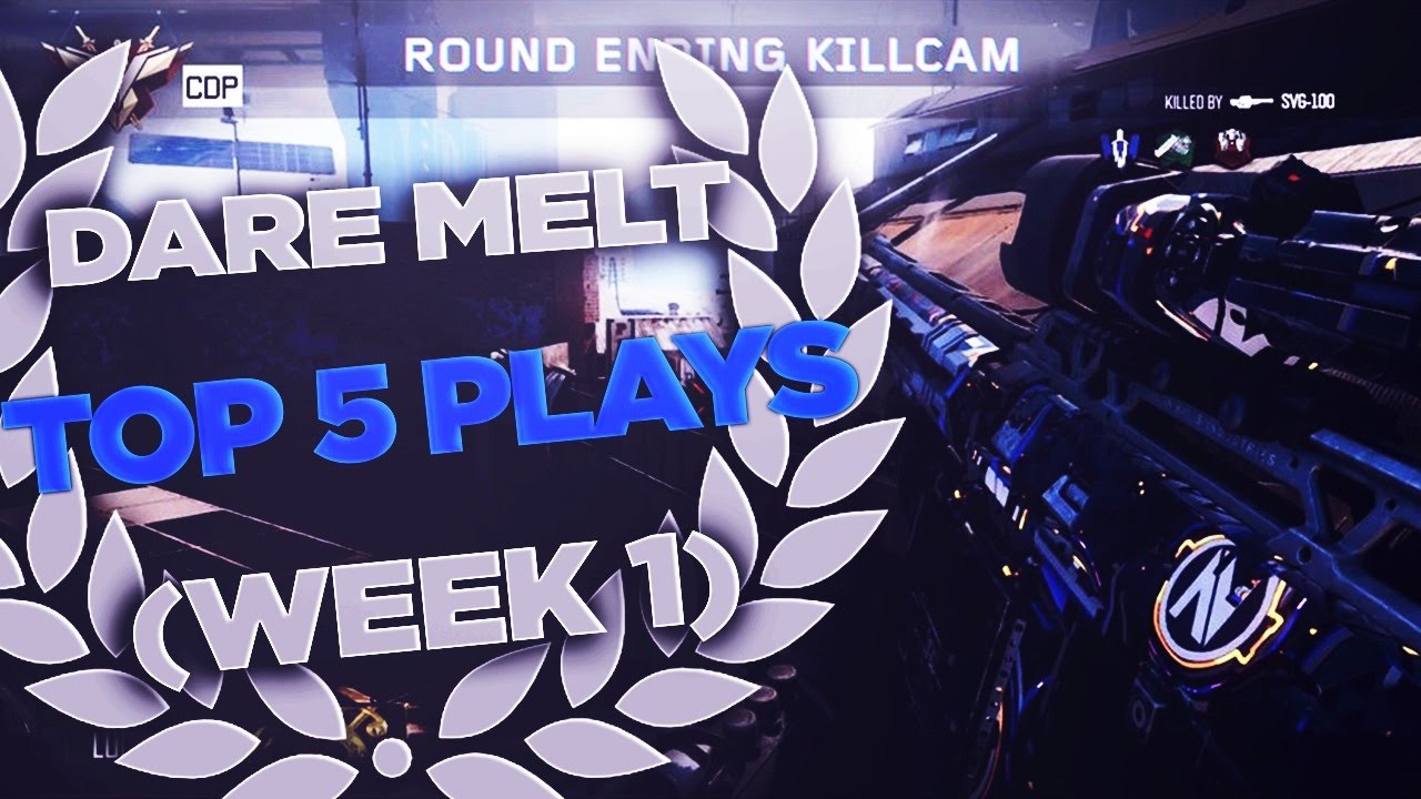Dare Melt Top 5 Plays of the Week #1 - YouTube
