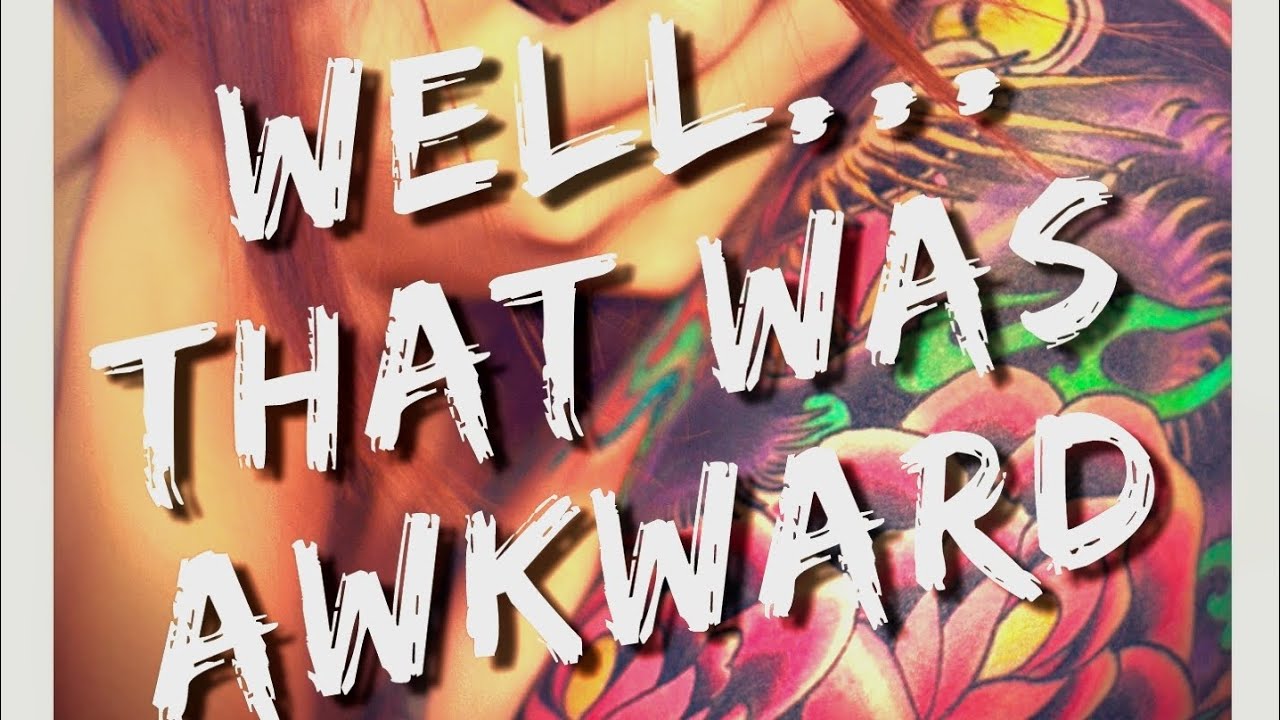 That Was Awkward - YouTube