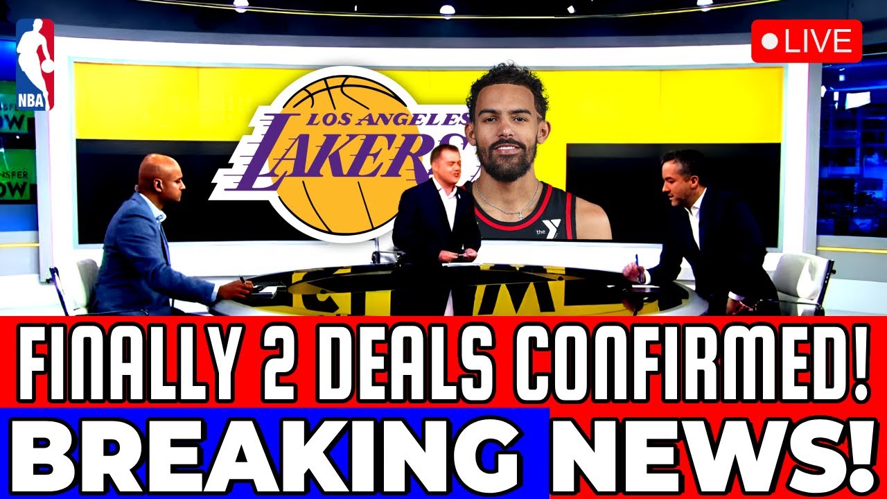 IT EXPLODED ON THE WEB! NBA CONFIRMS! 2 NEW TRADES FOR THE LAKERS! LOS ...