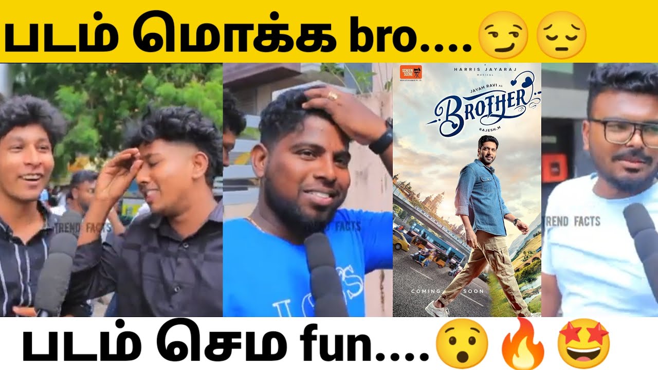 Brother movie 🍿 Public Review 😯😲 | jeyam Ravi | Priyanka Mohan | Natraj ...