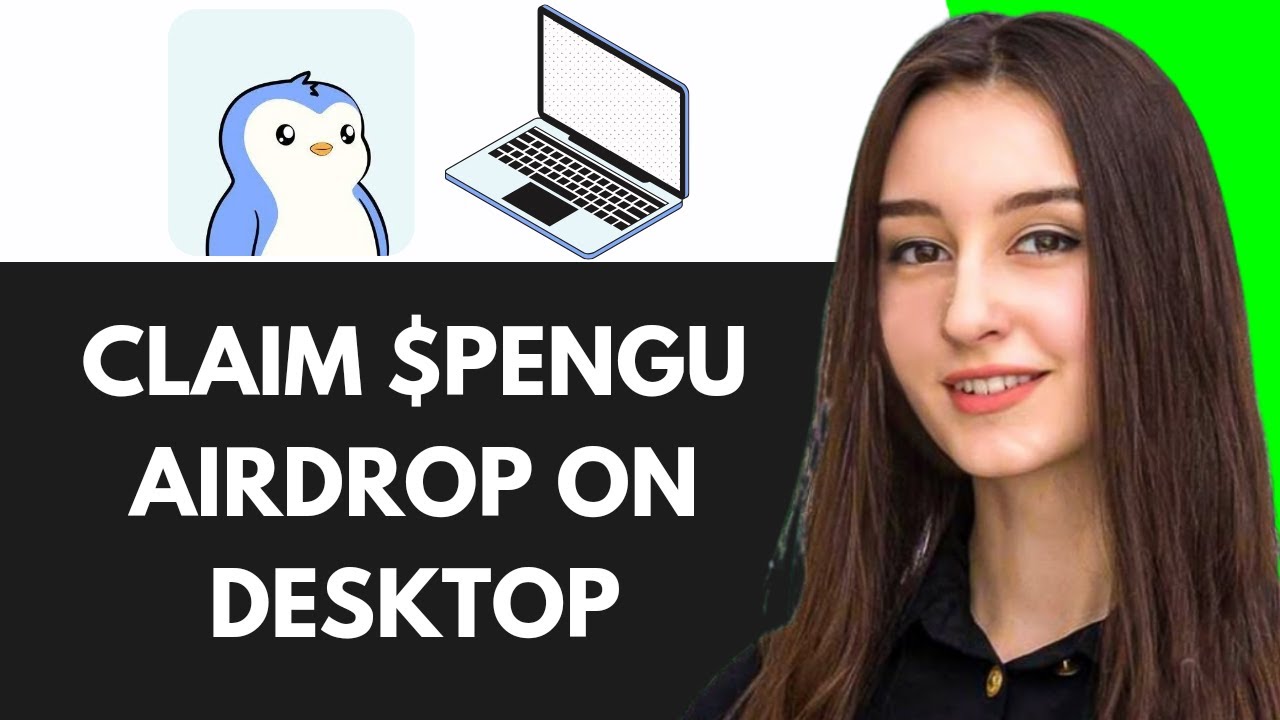 HOW TO CLAIM $PENGU PUDGY PENGUINS AIRDROP ON DESKTOP (2025) - YouTube