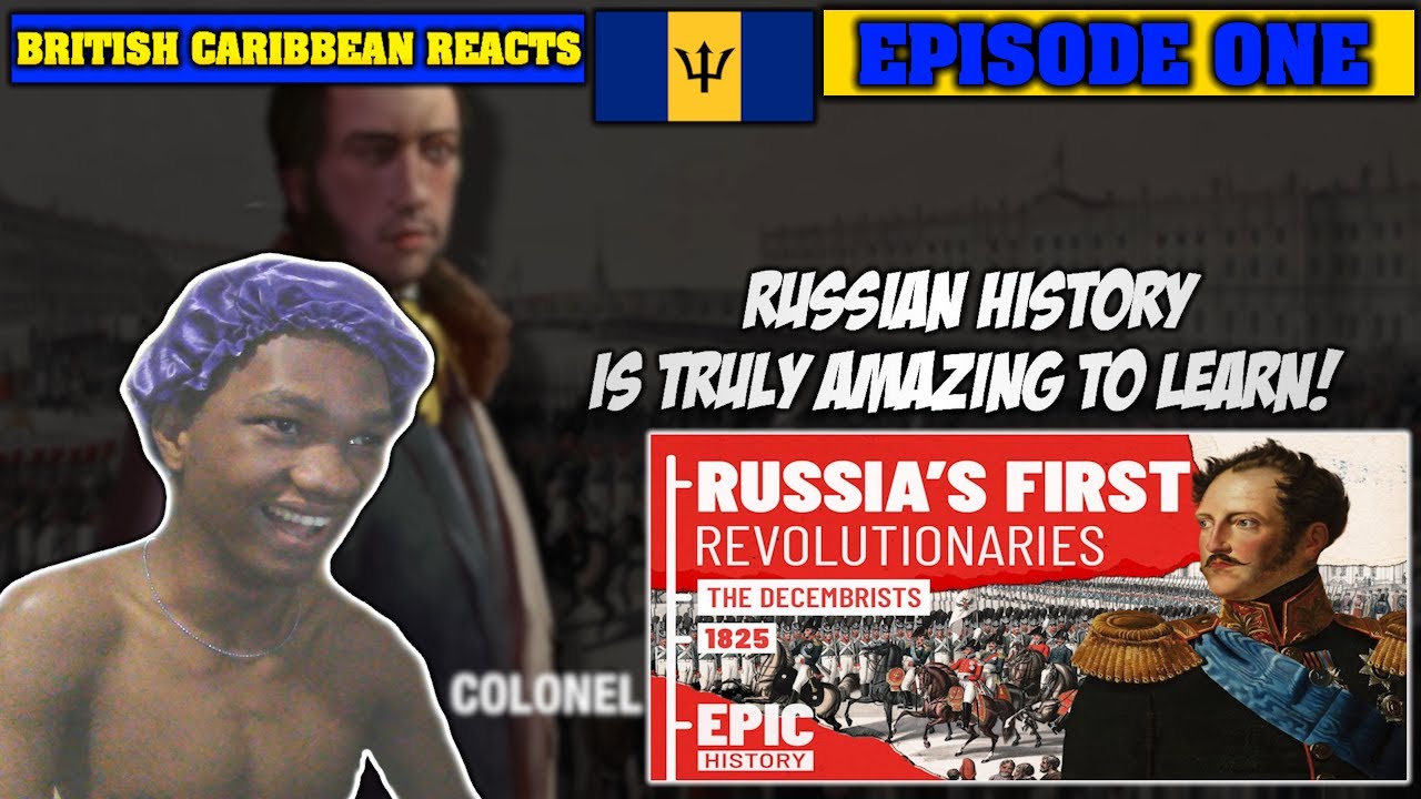 caribbean british guy react to Decembrists reaction epic history tv reaction history of russia ...