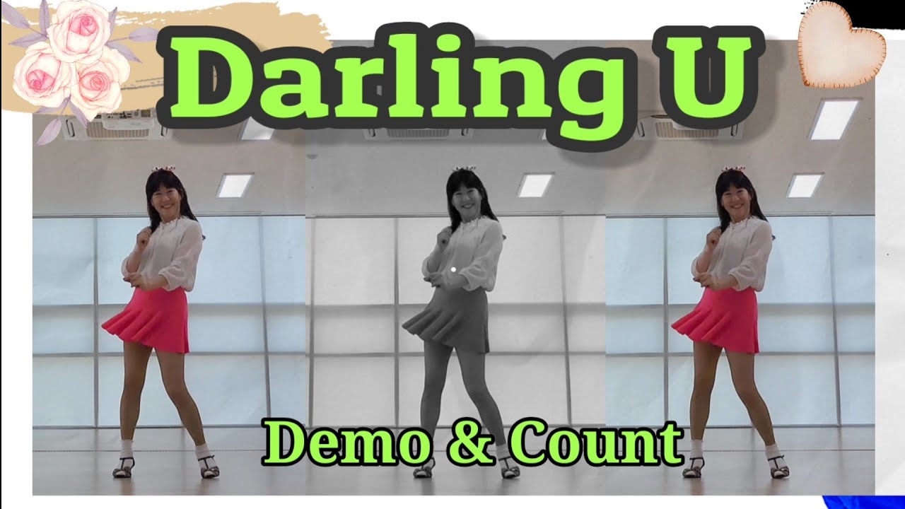 Darling U Line Dance / 사랑스럽게 즐기는 초급 / Chany Linedance - YouTube