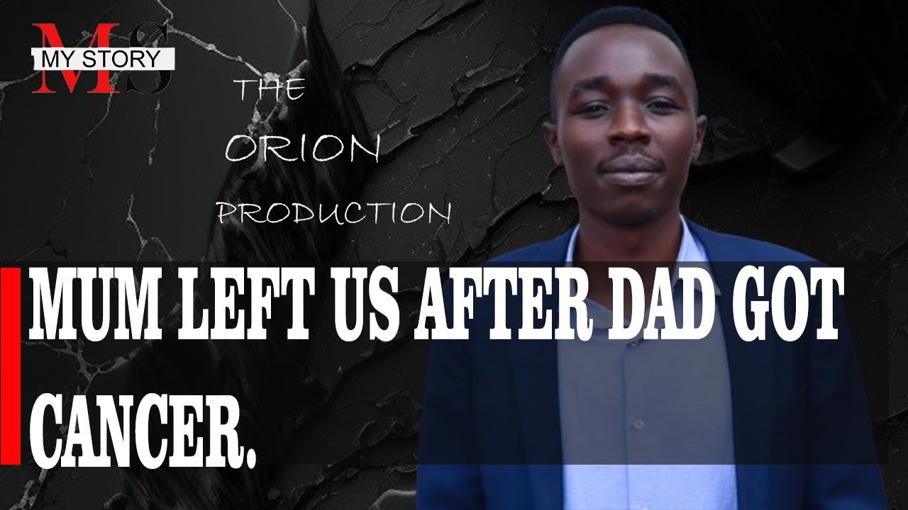 My Mum Left Us After Dad Got Cancer/As A First Born I Sacrificed & Left ...