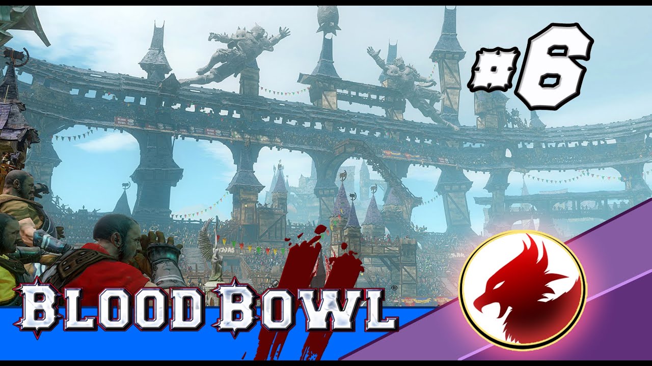 Blood Bowl 2 // Reikland Reavers Campaign [Match 4: 1st Half] - YouTube