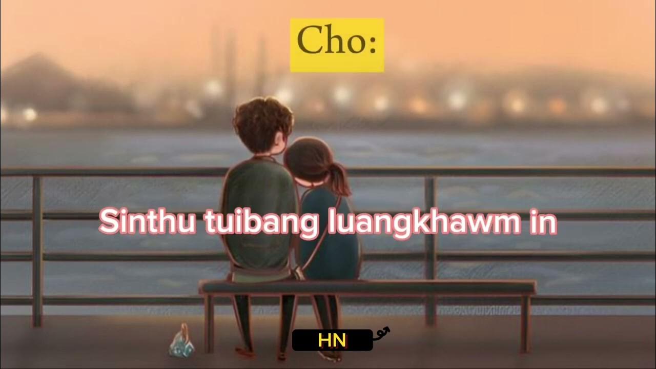 Lung Lau Ken Ngaih Aw... - YouTube