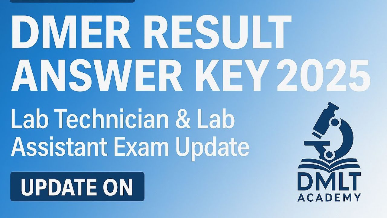DMER Result & Answer Key 2025 | DMER निकाल आणि उत्तरतालिका |Lab ...