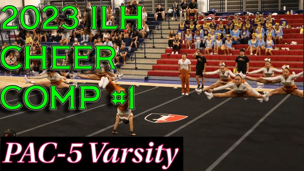 2023 ILH Cheer Comp 1 - PAC-5 Varsity [4K] - YouTube