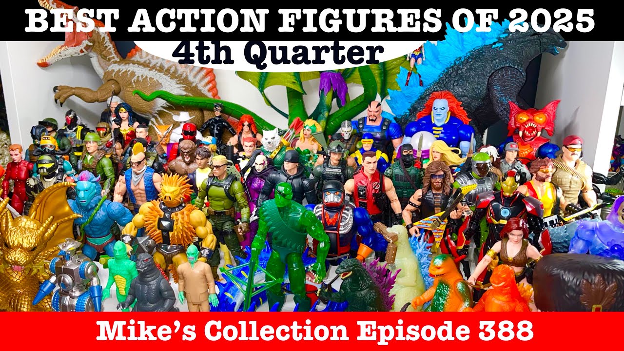 Best Action Figures of 2025 - Fourth Quarter - YouTube