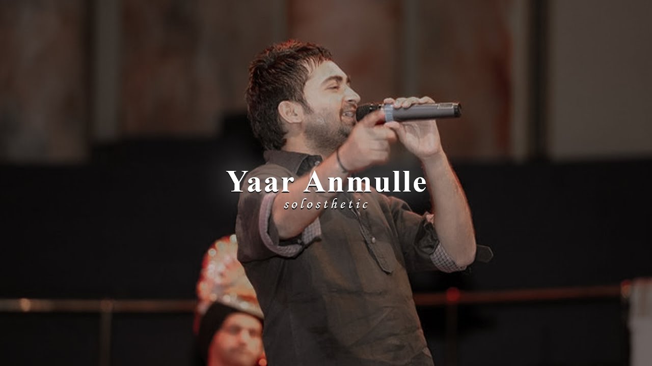 Yaar Anmulle | Sharry Mann | Slowed + Reverb | 𝐒𝐨𝐥𝐨𝐬𝐭𝐡𝐞𝐭𝐢𝐜 - YouTube