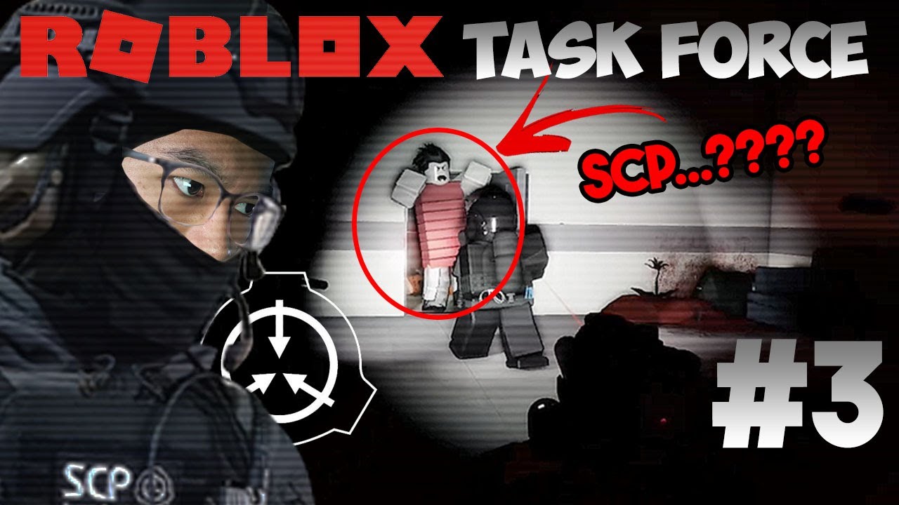 KETEMU DENGAN SCP TINGGI ANEH DI TASK FORCE (Roblox SCP Task Force ...