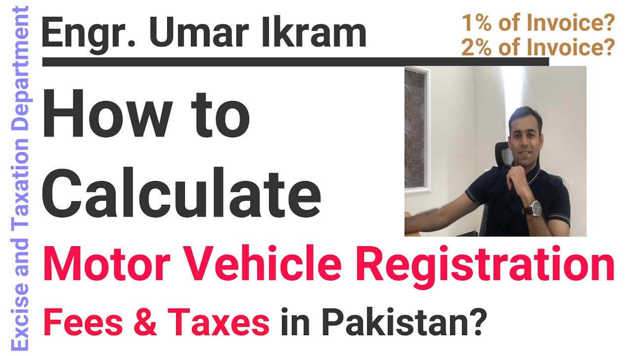 How To Calculate Car Motorcycle Registration Fee Taxes In Pakistan how-to-calculate-car-motorcycle-registration-fee-taxes-in-pakistan