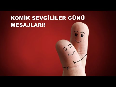 337  -  EN KOMİK VE EN EĞLENCELİ SEVGİLİLER GÜNÜ MESAJLARI