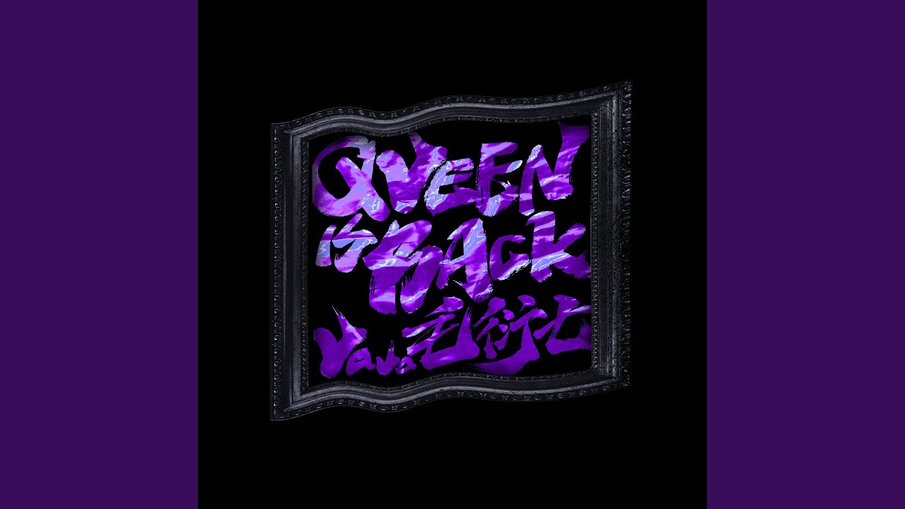 QUEEN IS BACK - YouTube Music