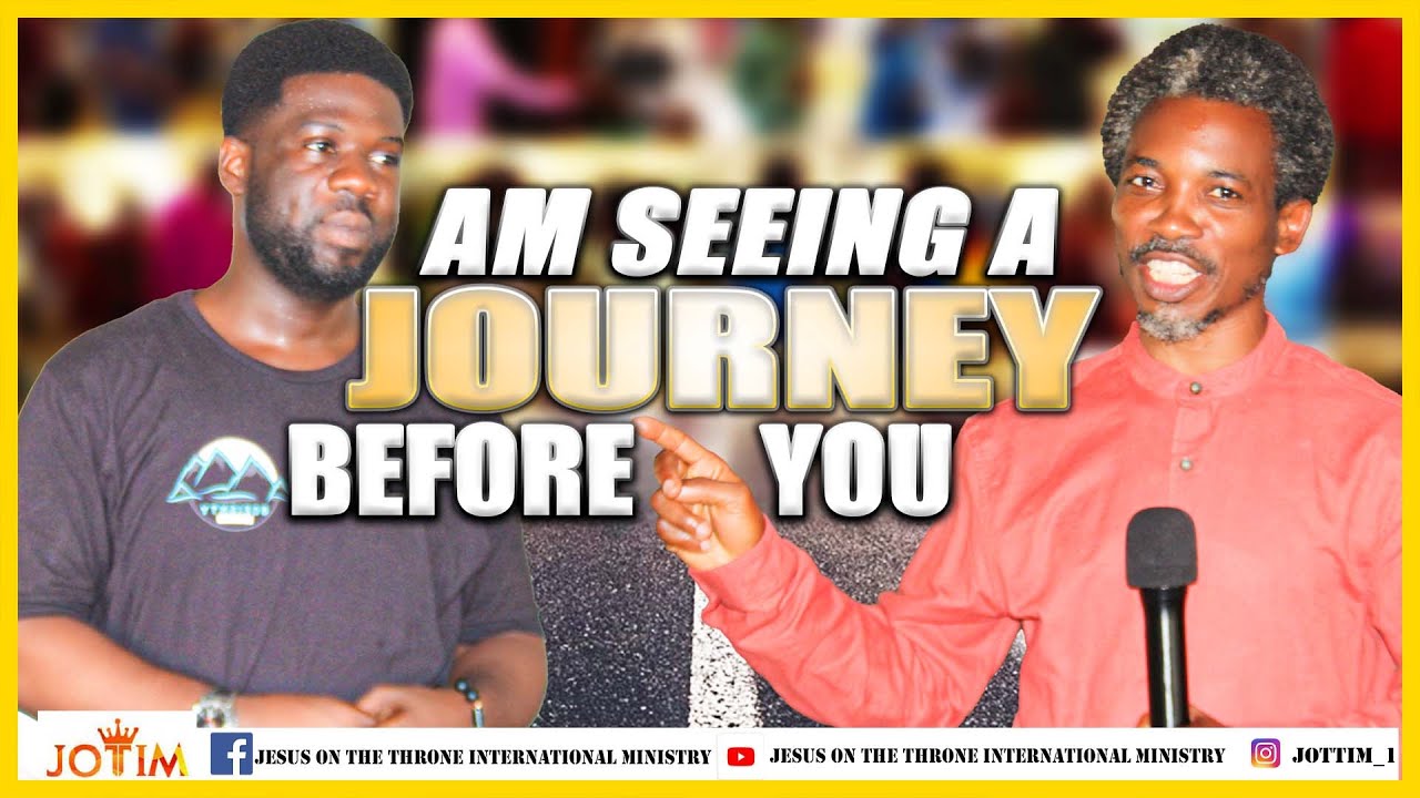 AM SEEING A JOURNEY BEFORE YOU. - YouTube
