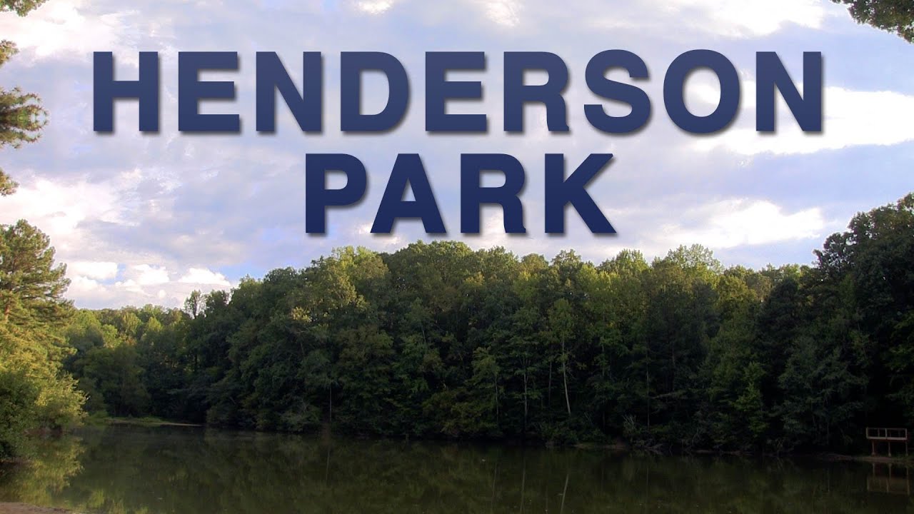 Henderson Park Adventures - YouTube