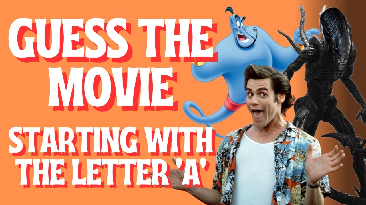 Guess the Movie Starting with the Letter ‘A’ Picture Quiz - Test your ...