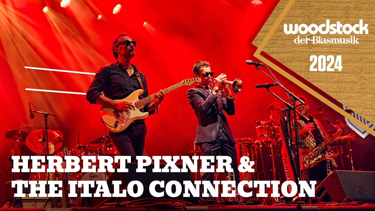 Herbert Pixner & The Italo Connection - Live am Woodstock der Blasmusik ...