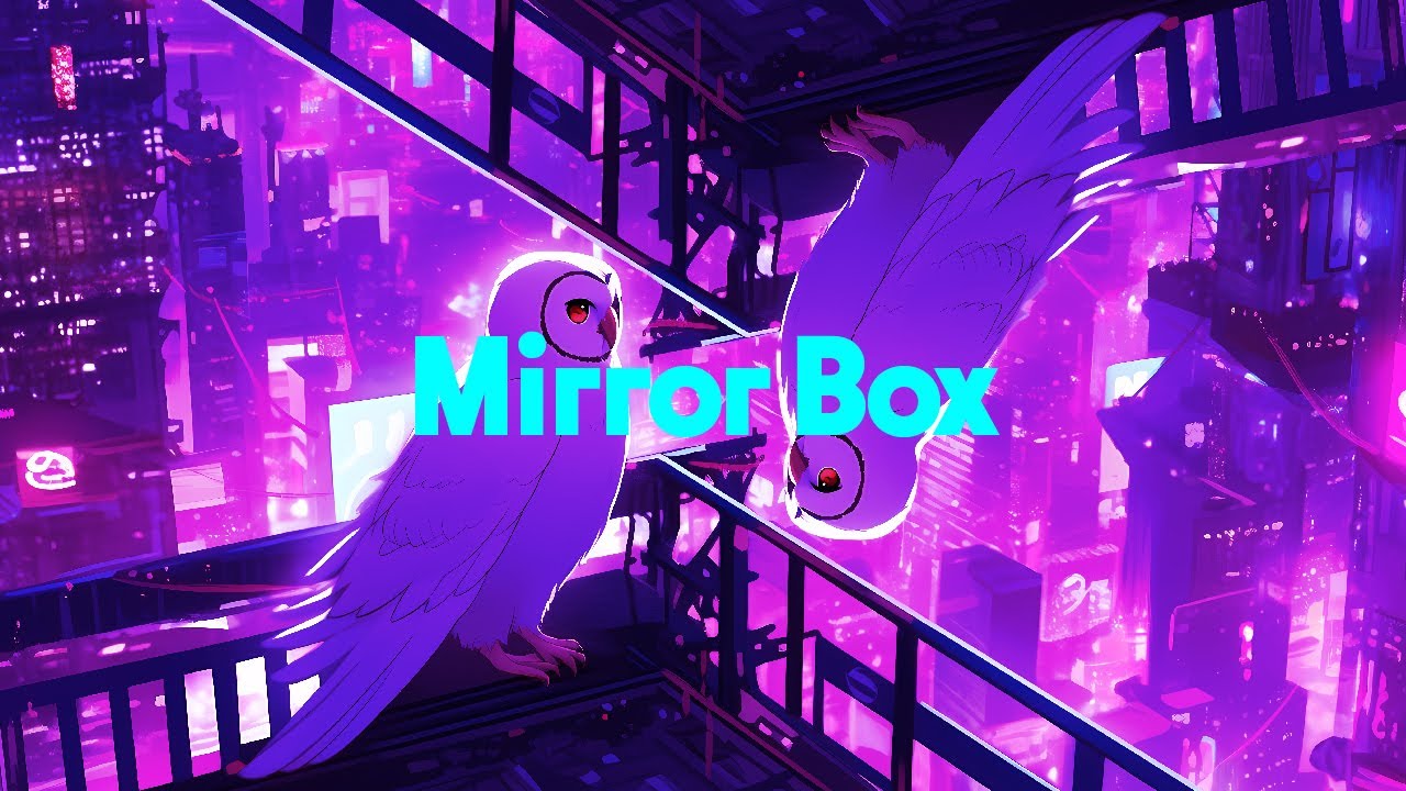 Mirror Box - Deadend 🦉 [Jazz Hip Hop / Relaxing Beats] - YouTube