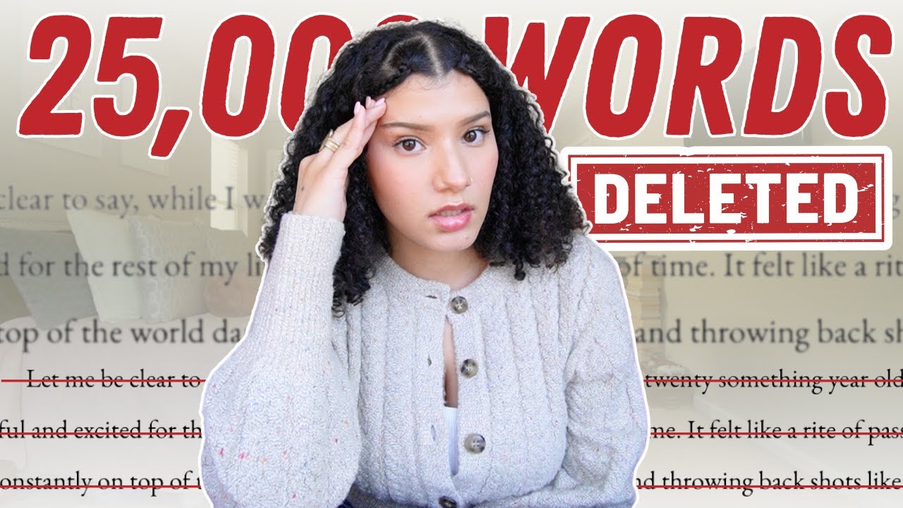 I deleted 25K Words of My Novel 📚 First Draft Rewrite & Writing Advice - YouTube