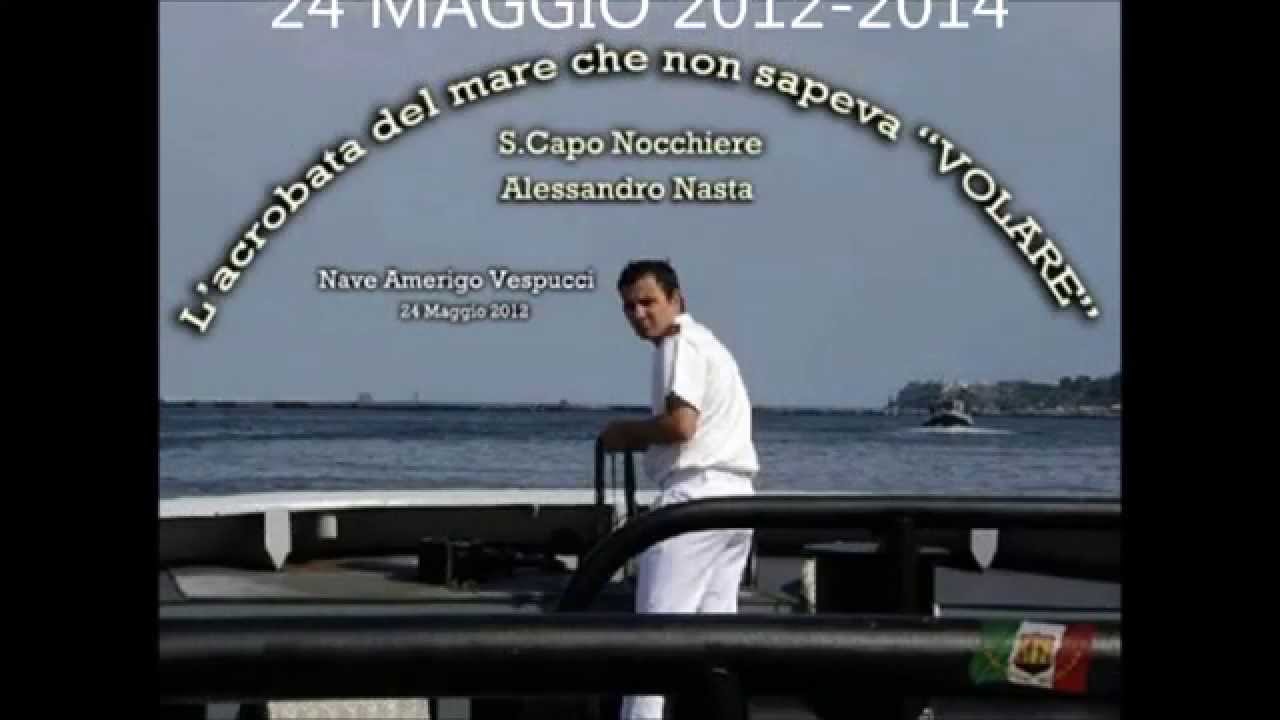 ALESSANDRO NASTA 24 MAGGIO 2012-2014 - YouTube
