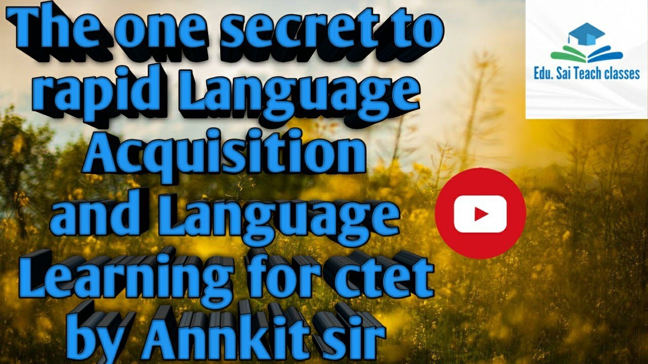 The One Secret to Rapid Language Acquisition for CTET Preparation by ...