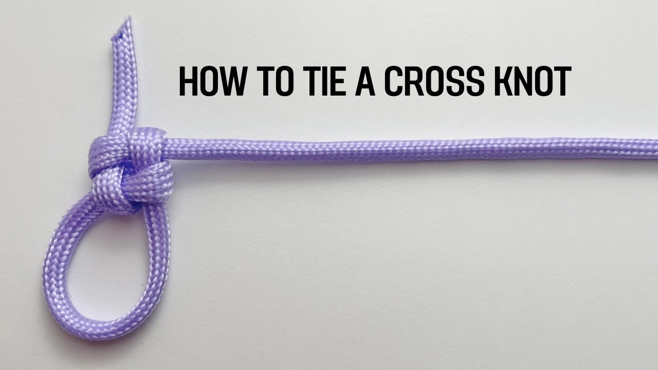 How to tie a Cross Knot - YouTube