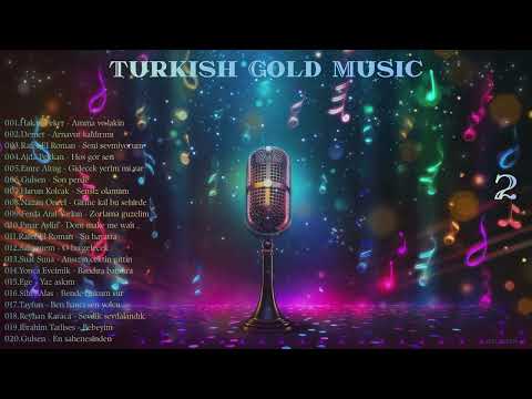 Turkish Gold Music - 2.   80-90-2000s Turkish Pop Hits.