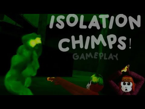 Playing Isolation Chimps with a moderator! - YouTube