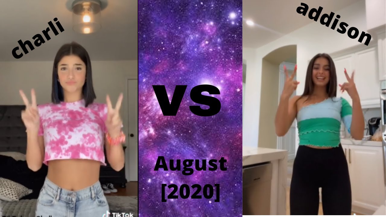 Charli D’amelio Vs Addison Rae TikTok Dances Compilation (August 2020 ...