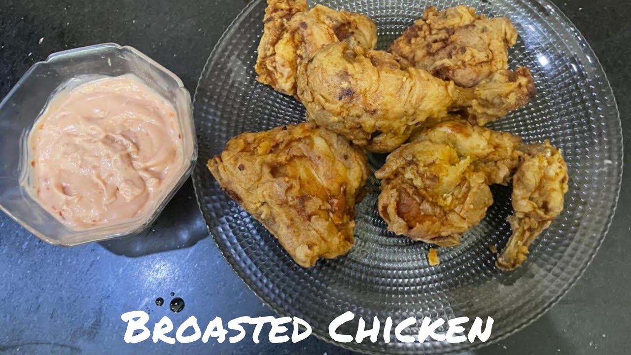Broasted Chicken Recipes by ANK - YouTube