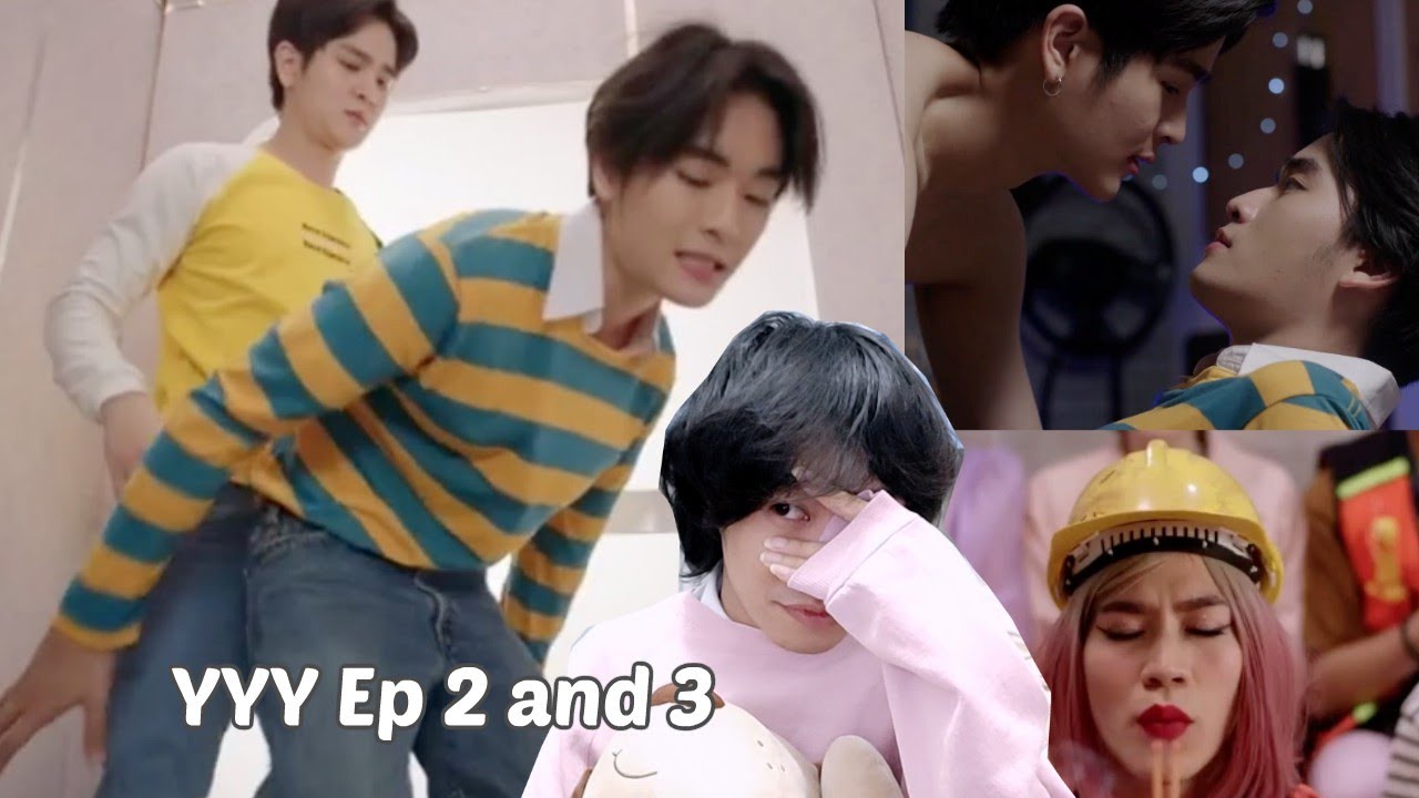 (CURIOSITY GAYS) YYY The Series Episode 2 and 3 Reaction - YouTube