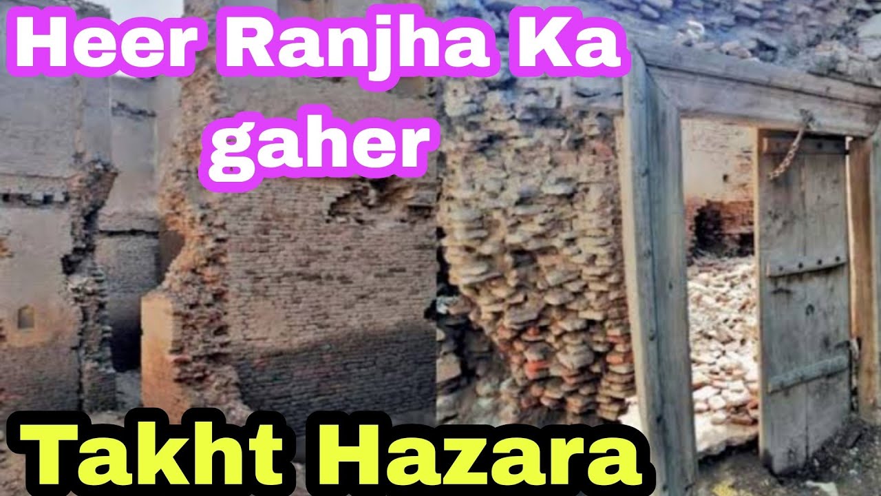 Real village of Heer Ranjha | Takht Hazara | oldest village in Pakistan ...