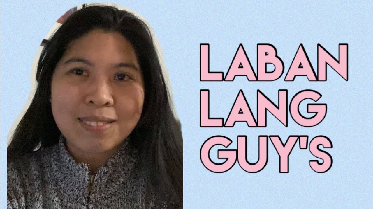 LABAN LANG GUY’s - YouTube